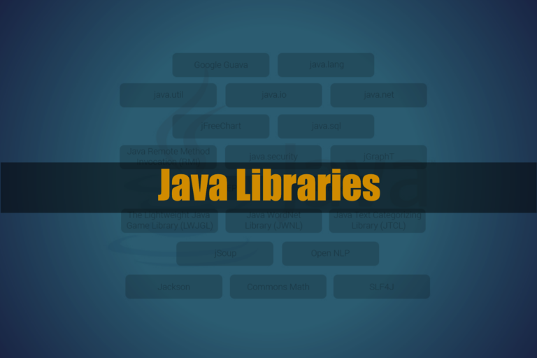 50+ Most Useful Java Libraries - 2025 50+ Most Useful Java Libraries - 2025